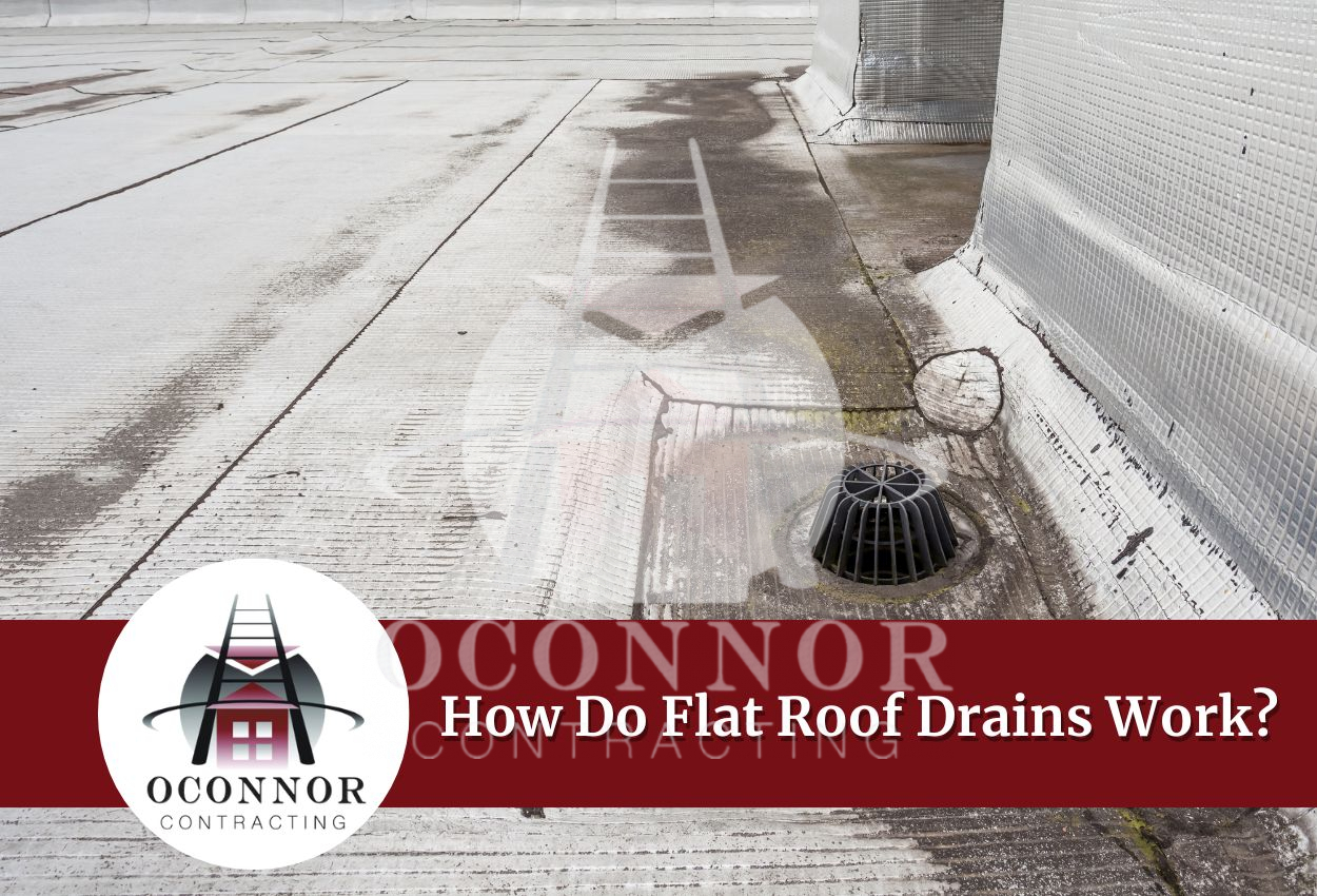 How Does Flat Roof Drains Work